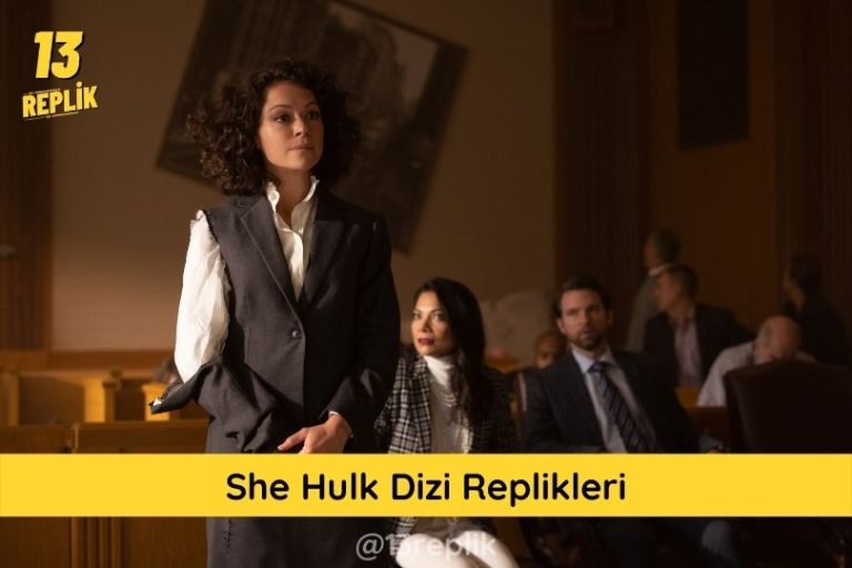 She Hulk Replikleri - Dizi Sözleri, Film Sözleri