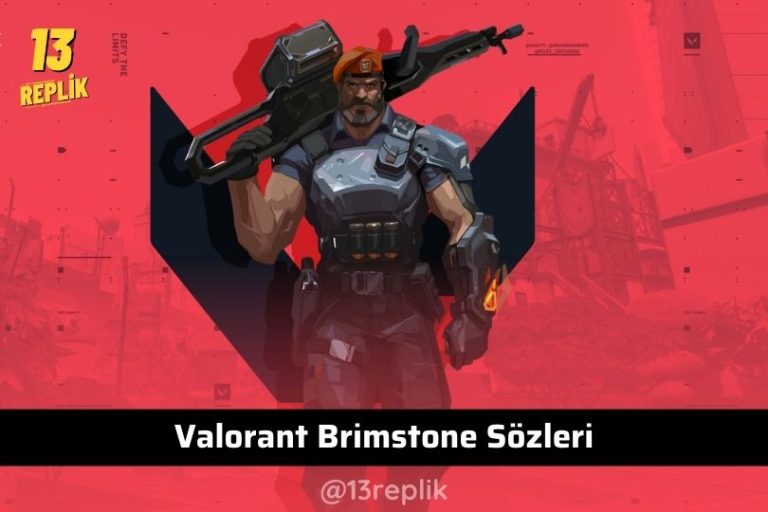 Valorant Brimstone Replikleri - Oyun Sözleri, Oyun Replikleri